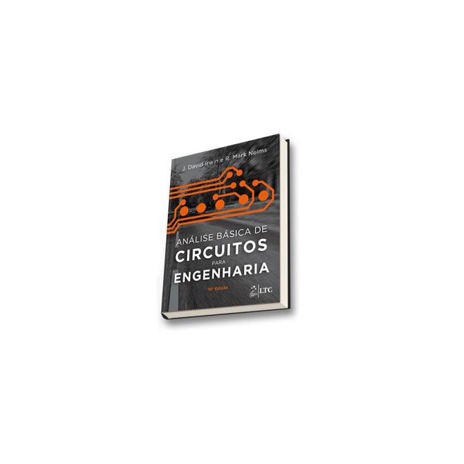 Livro Analise Basica De Circuitos Para Engenharia Irwin Nelms
