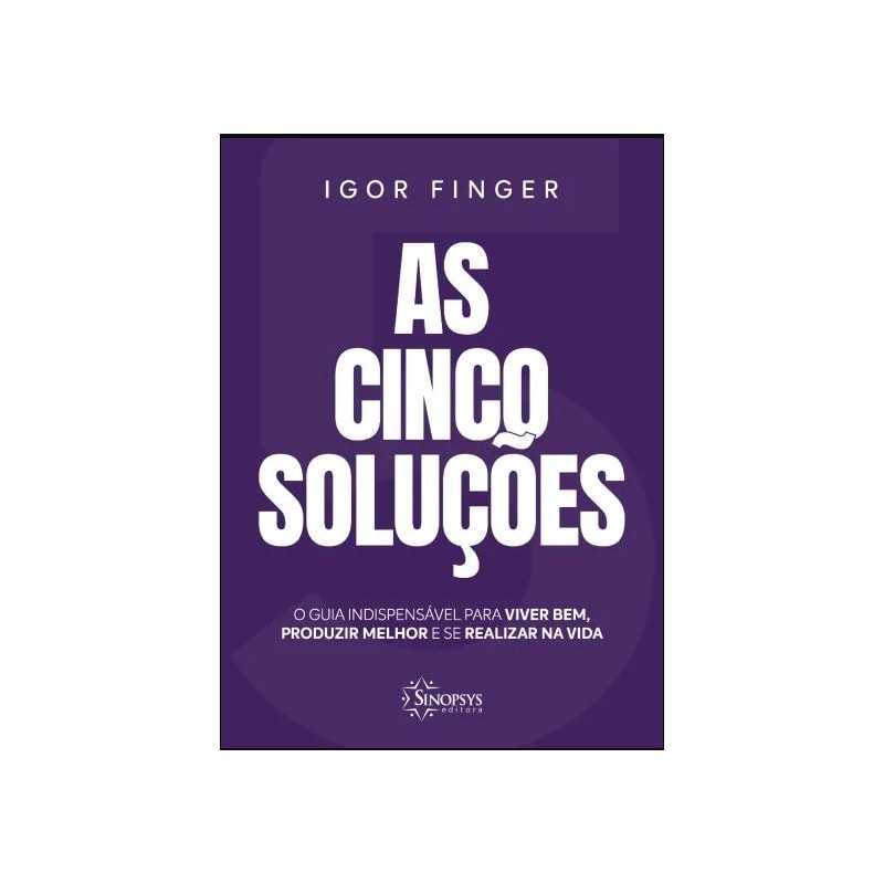 Livro As cinco soluções - Sinopsys
