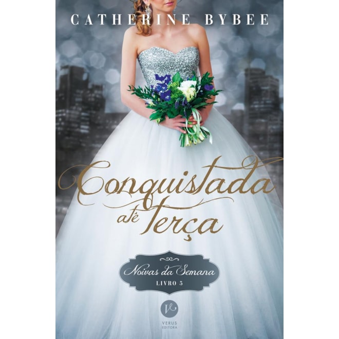 Livro - Conquistada Ate Terca - Vol.5 - Bybee
