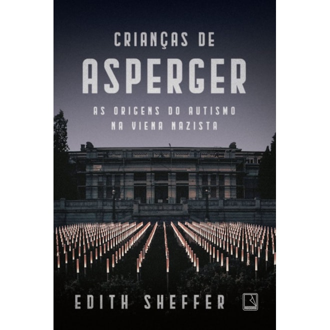 Livro - Criancas de Asperger - as Origens do Autismo Na Viena Nazista ...