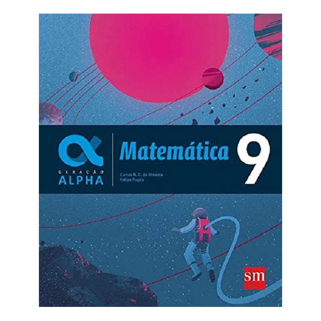 Livro - Geracao Alpha Matematica - 9 - Oliveira/fugita