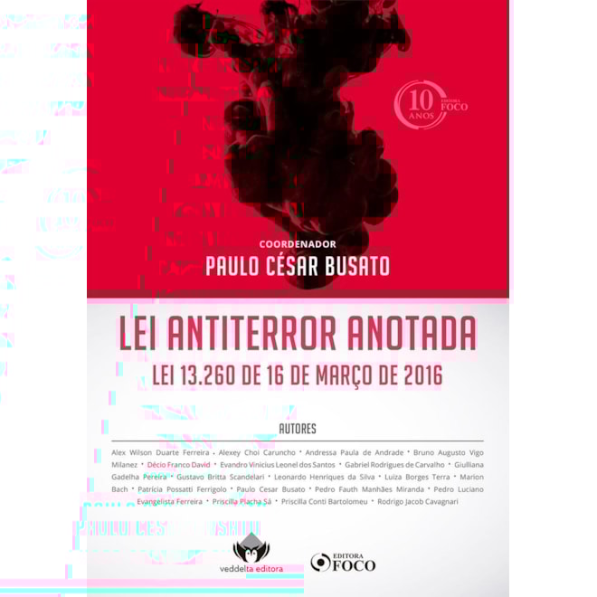 Livro - Lei Antiterror Anotada - Lei 13.260 de 16 Marco de 2016 ...