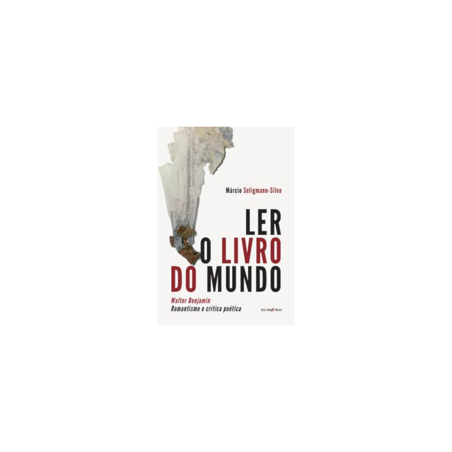 Livro - Ler o Livro do Mundo - Seligmann