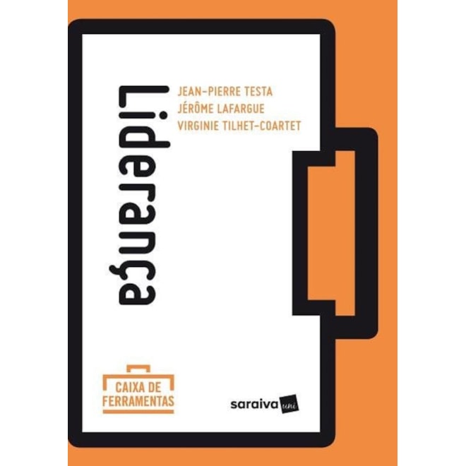 Livro - Lideranca - Testa/lafargue/tilhe