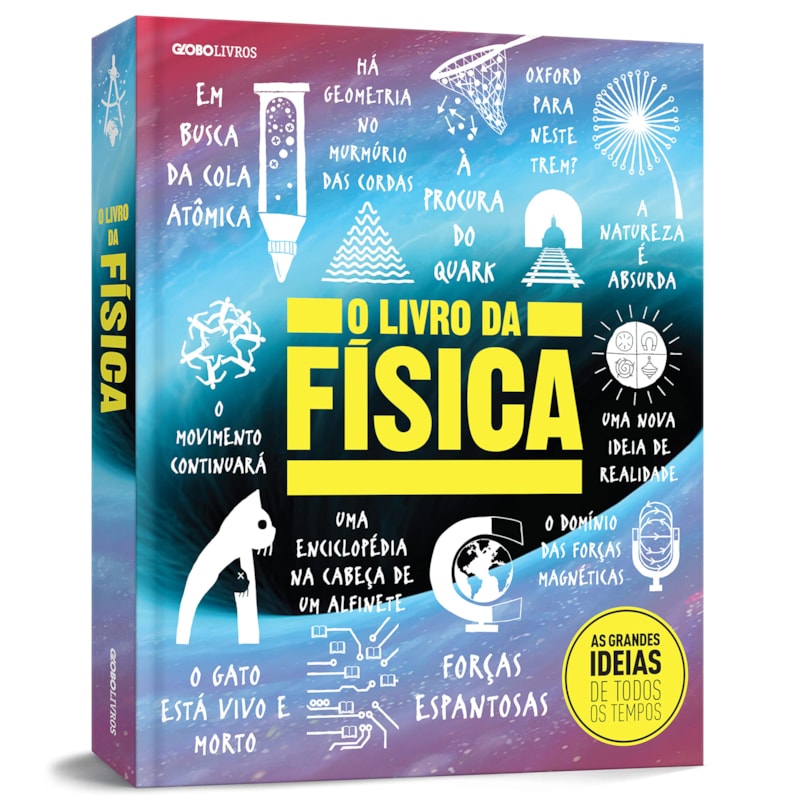 Livro - Livro da Fisica, O - Editora Globo Livros