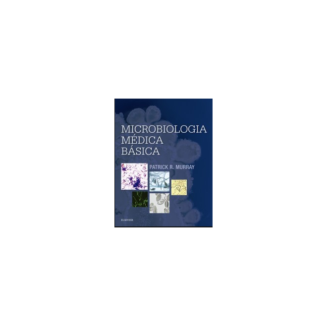 Livro - Microbiologia Médica Básica- Murray Comprar na Livraria Florence