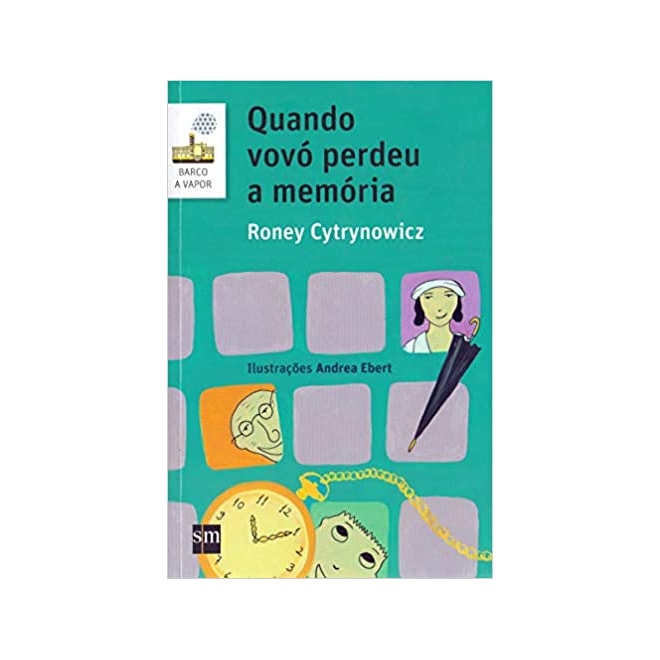 Livro - Quando Vovo Perdeu a Memoria - Cytrynowicz