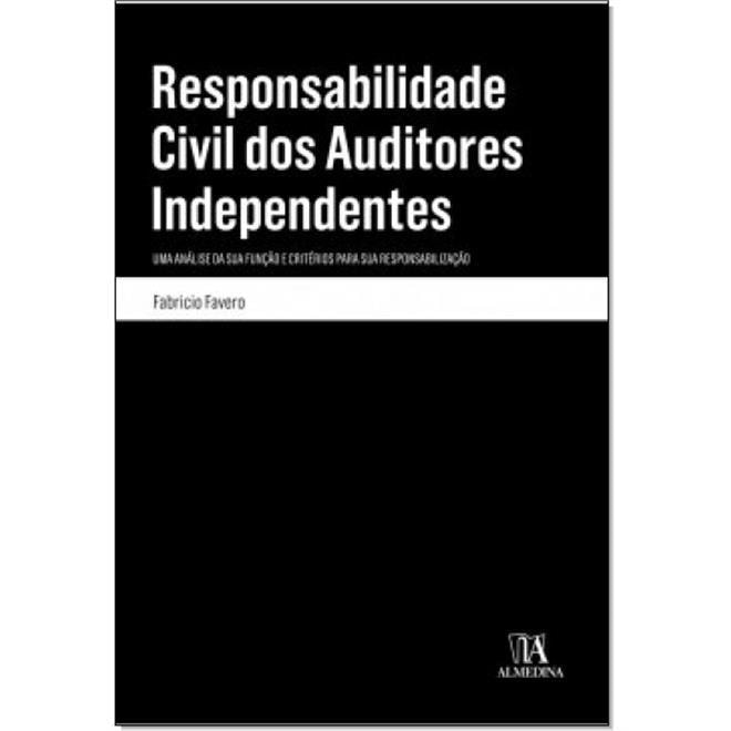 Livro - Responsabilidade Civil dos Auditores Independentes - Fabricio ...