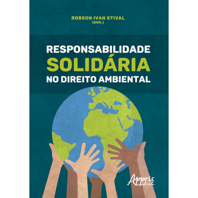 Livro - Responsabilidade Solidaria No Direito Ambiental - Stival