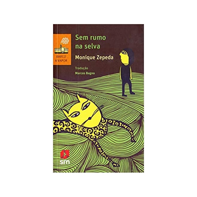 Livro - Sem Rumo Na Selva - Zepeda